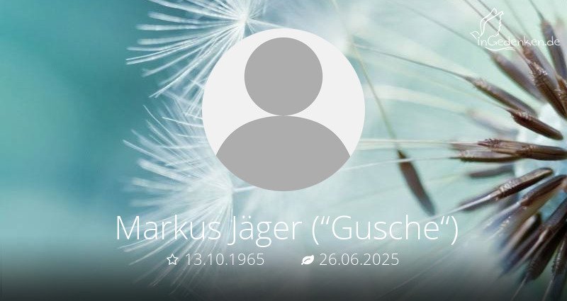 Trauern Sie um Markus Jäger (“Gusche“) - Das Trauerportal für Weinheim ...